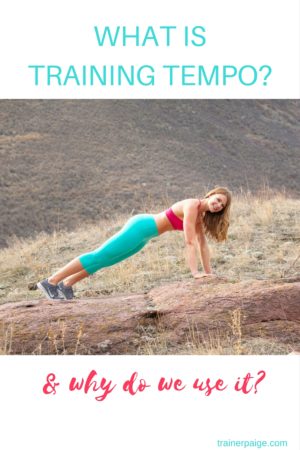 What is Training Tempo and Why Do We Use it? - Paige Kumpf
